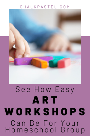 Engaging Art Classes For Your Homeschool Co-Op - You ARE an ARTiST!
