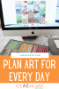 Plan Art For Every Day with the Art Lesson Calendar - You ARE an ARTiST!