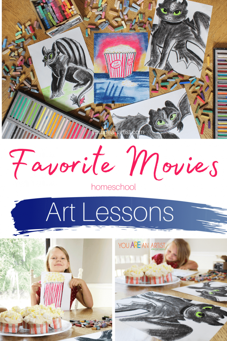 Favorite Movies Homeschool Art Lessons - You ARE an ARTiST!