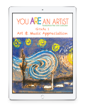 Homeschool Fine Arts Curriculum for Grades 1-12 - You ARE an ARTiST!