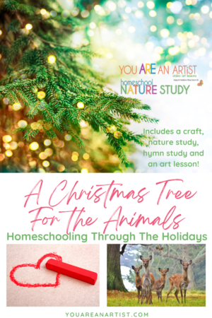 Homeschooling Through The Holidays: A Christmas Tree Study For Kids ...
