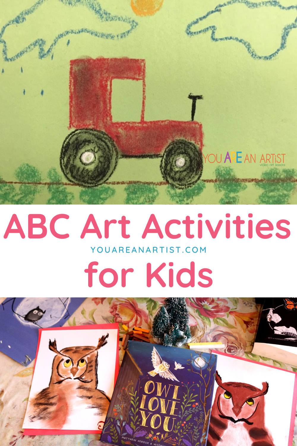 ABC Art Activities for Kids - You ARE an ARTiST!