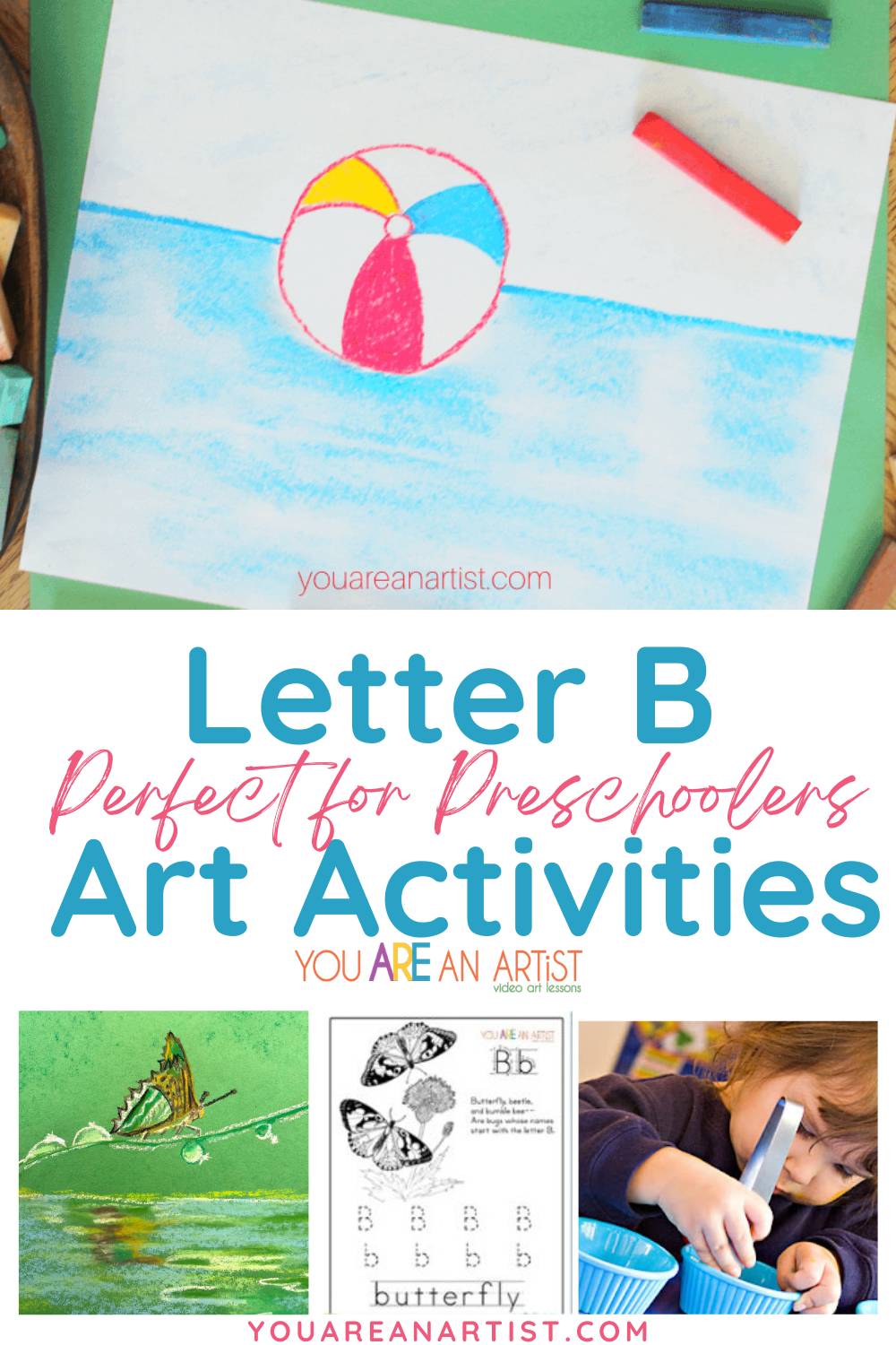 Letter B Art Activities for Preschoolers - You ARE an ARTiST!
