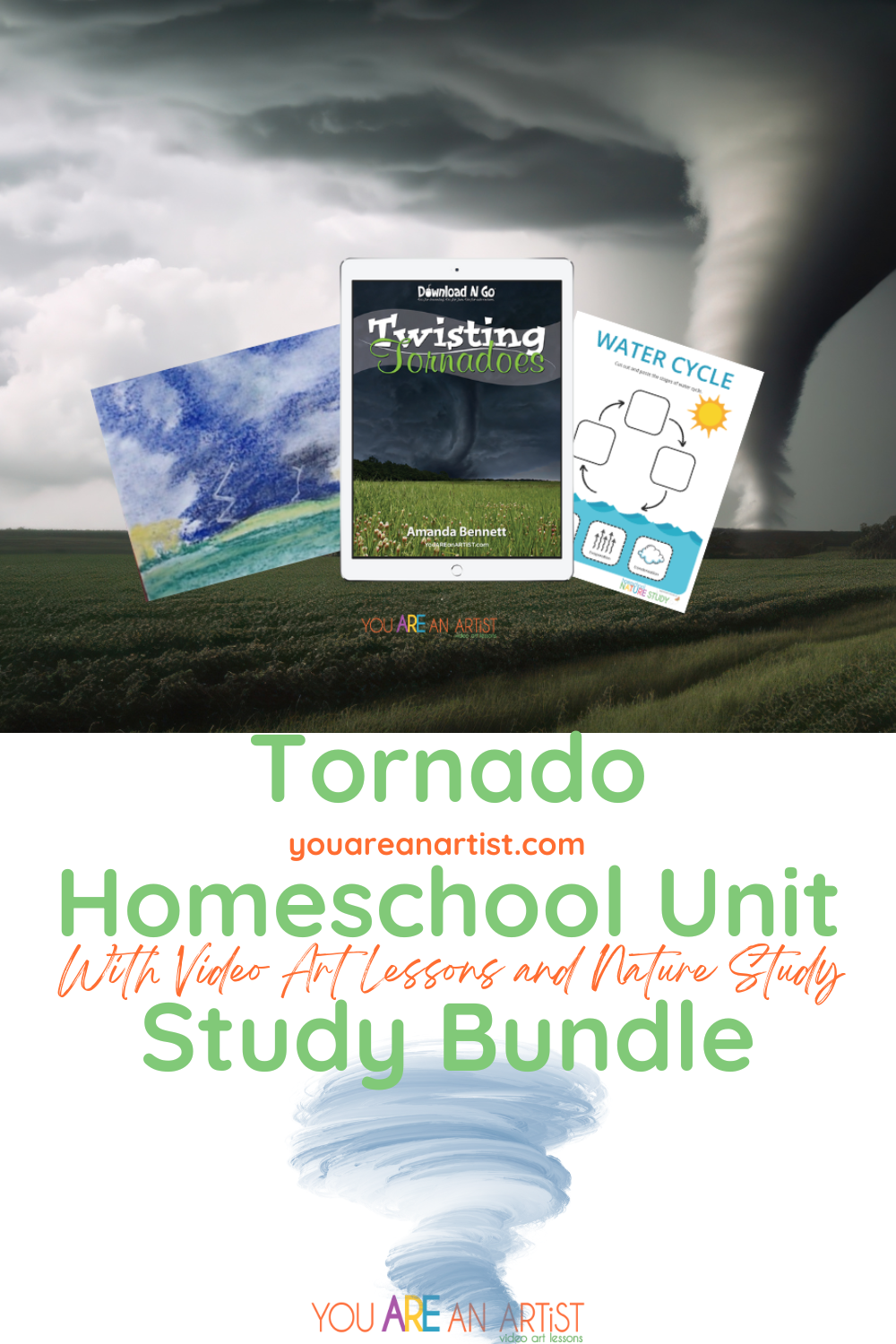 Tornadoes Homeschool Unit Study Bundle - You ARE an ARTiST!